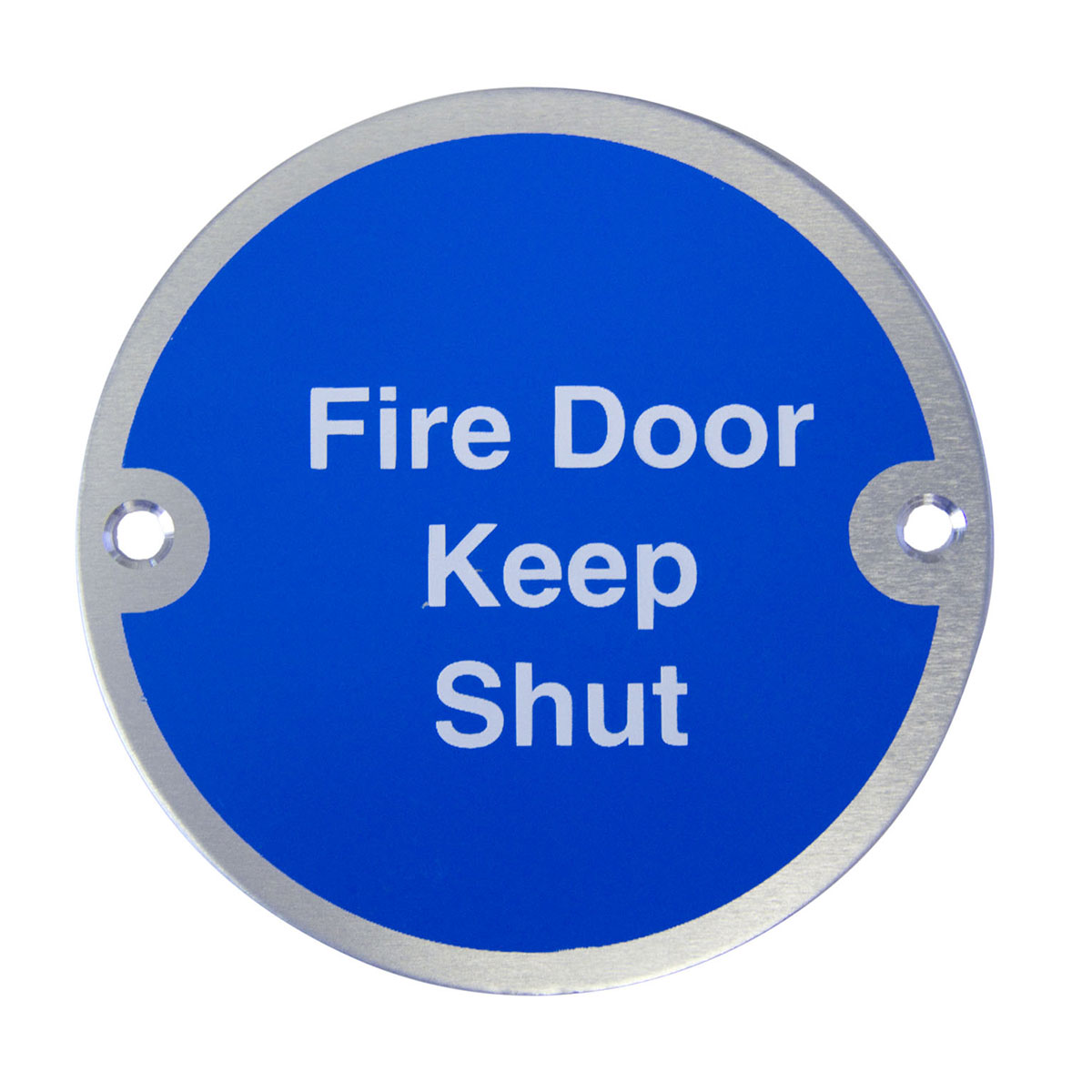 Fire Door Keep Shut Aluminium Door Sign - Fire Seals Direct